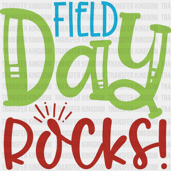 Field Day Rocks - Field Day DTF Transfer