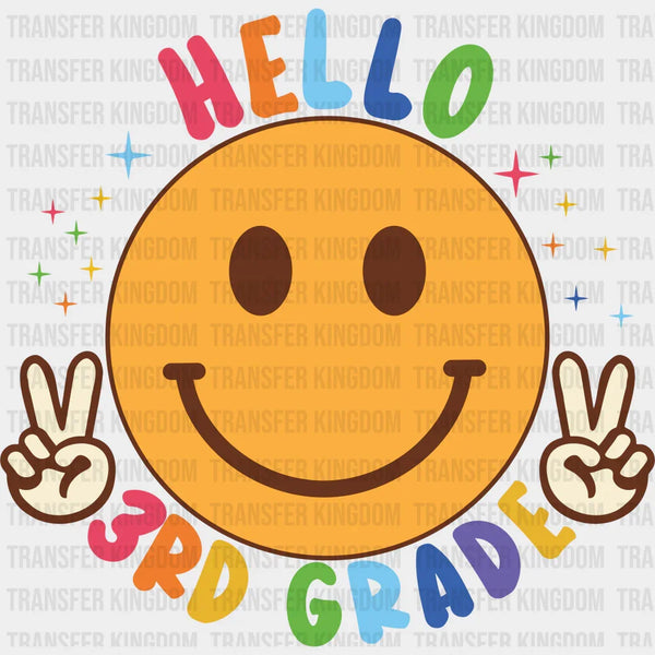 Hello 3rd Grade Smiley - Back To School DTF Transfer
