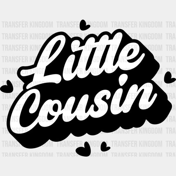 Little Cousin - Cousins DTF heat transfer