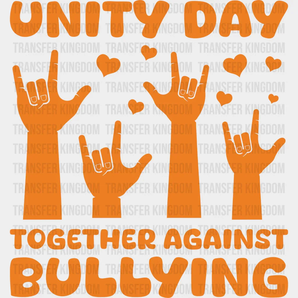 Unity Day Together Against Bullying - Anti Bullying Iron On DTF Transf