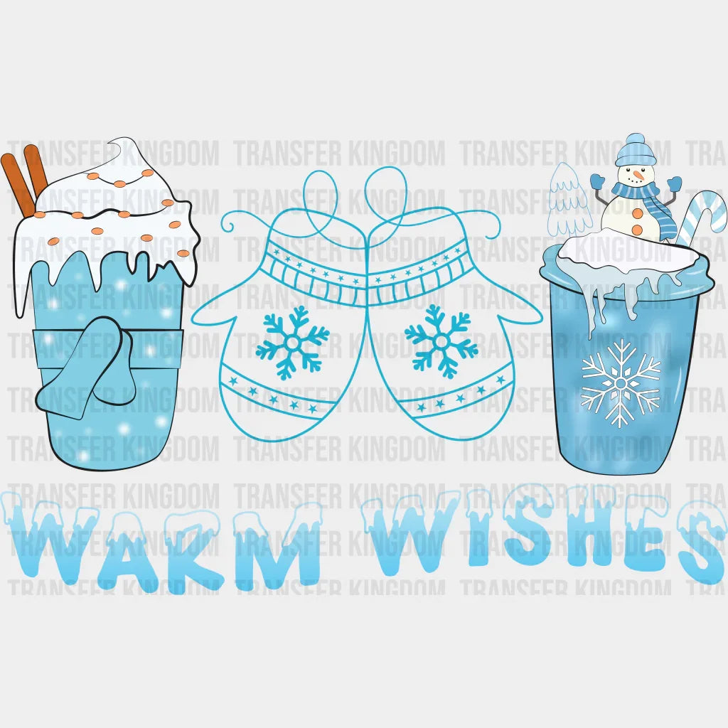 Warm Wishes - Winter Iron On DTF Transfer