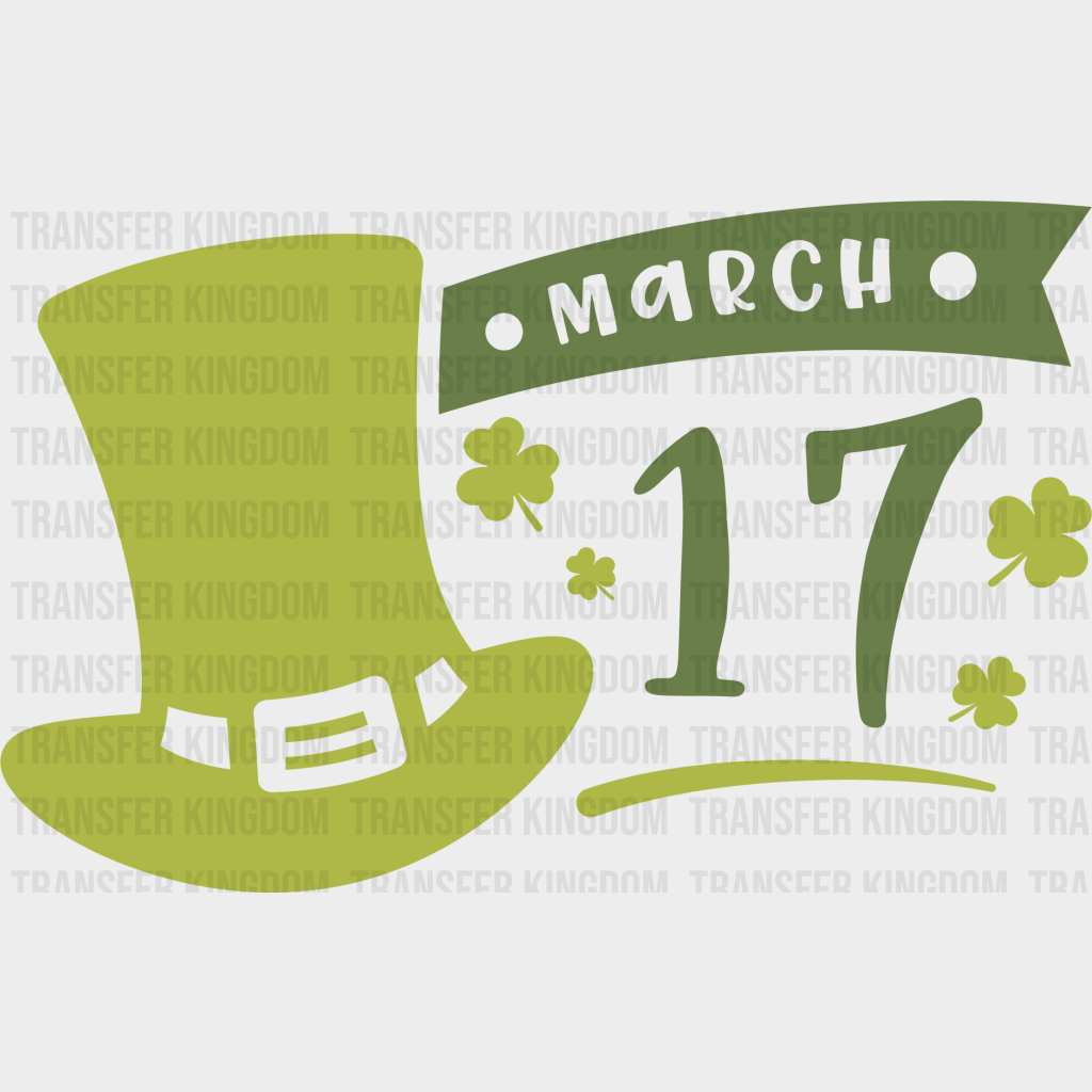March 17 St Patricks Day Design Dtf Heat Transfer