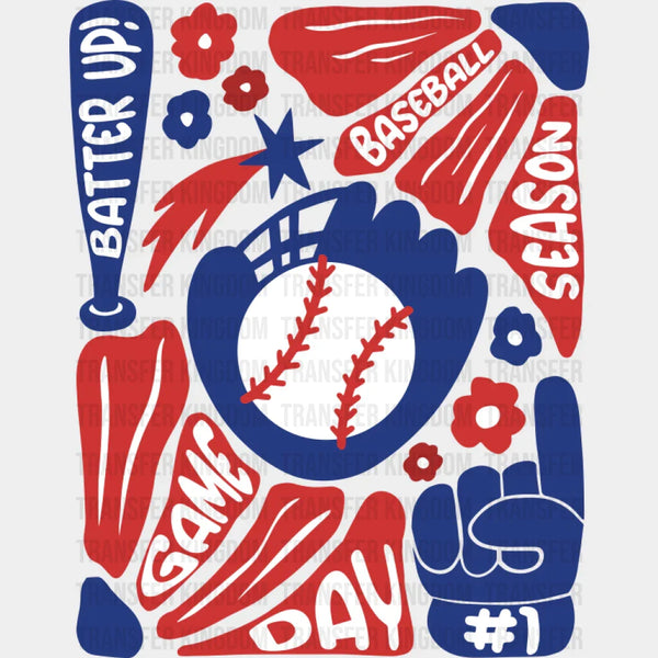 Batter Up Game Day Baseball Season - Baseball DTF Transfer – Transfer ...