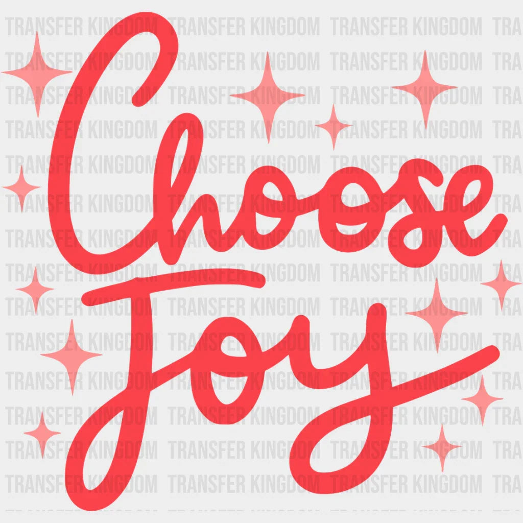 Choose Joy Red Cursive Design - Quotes DTF Transfer