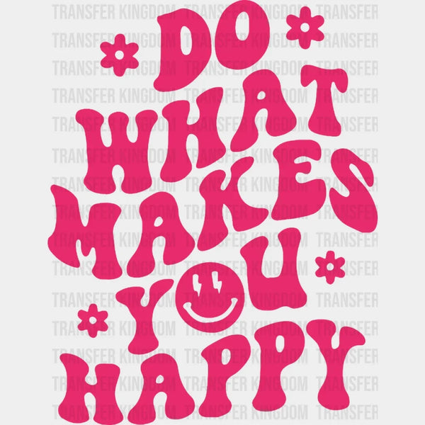 Do What Makes You Happy - Trendy - Good Vibes - Preppy VSCO - Smiley F ...