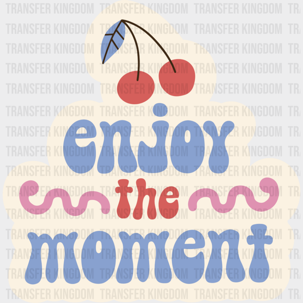 Enjoy The Moment - Minimal UV Sticker Permanent UV DTF Decal