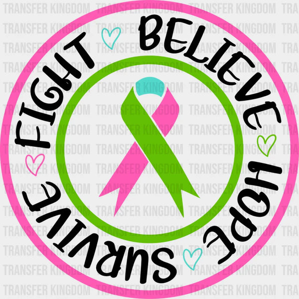 Fight Believe Hope Survive - Metastatic Breast Cancer DTF Transfer ...