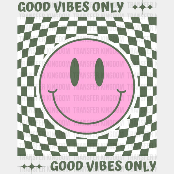 Good Vibes Only Checkered Smiley Design - Good Vibes DTF Transfer ...