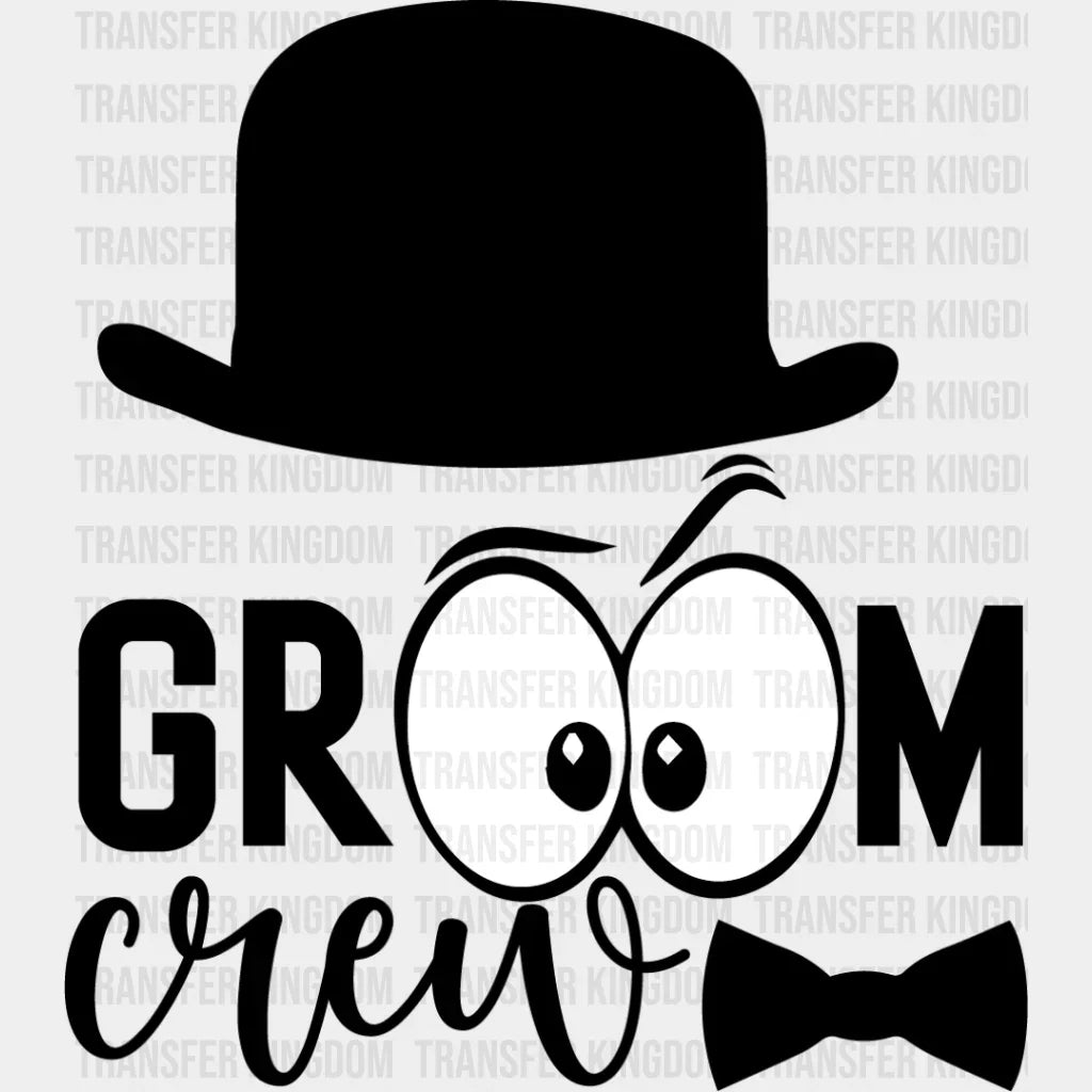 Groom Crew - Bachelor Iron On DTF Transfer