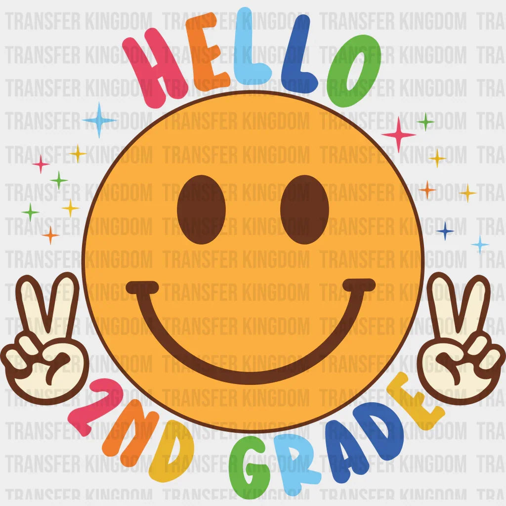 Hello 2nd Grade Smiley - Back To School DTF Transfer