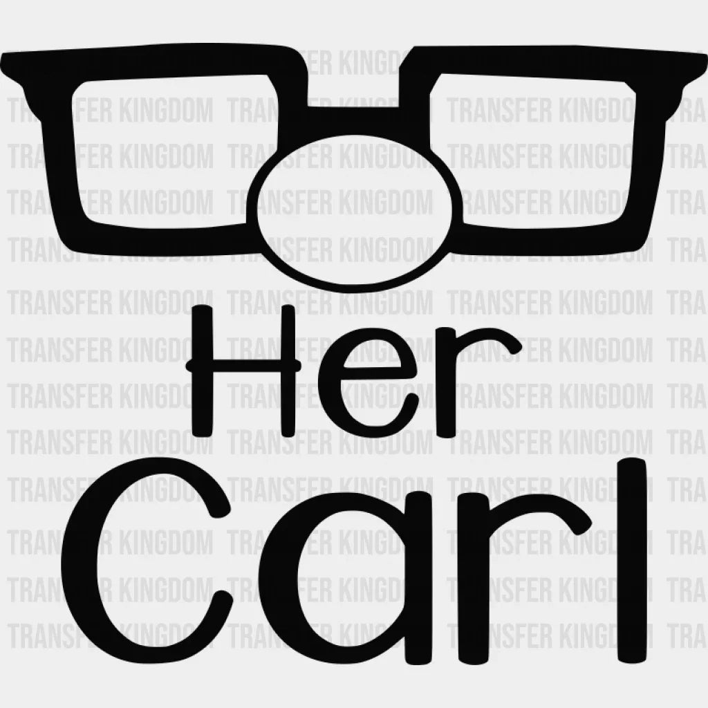 His Ellie Her Carl Design - DTF heat transfer