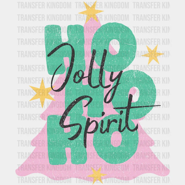 Ho Ho Ho Jolly Spirit - Christmas DTF Transfer – Transfer Kingdom