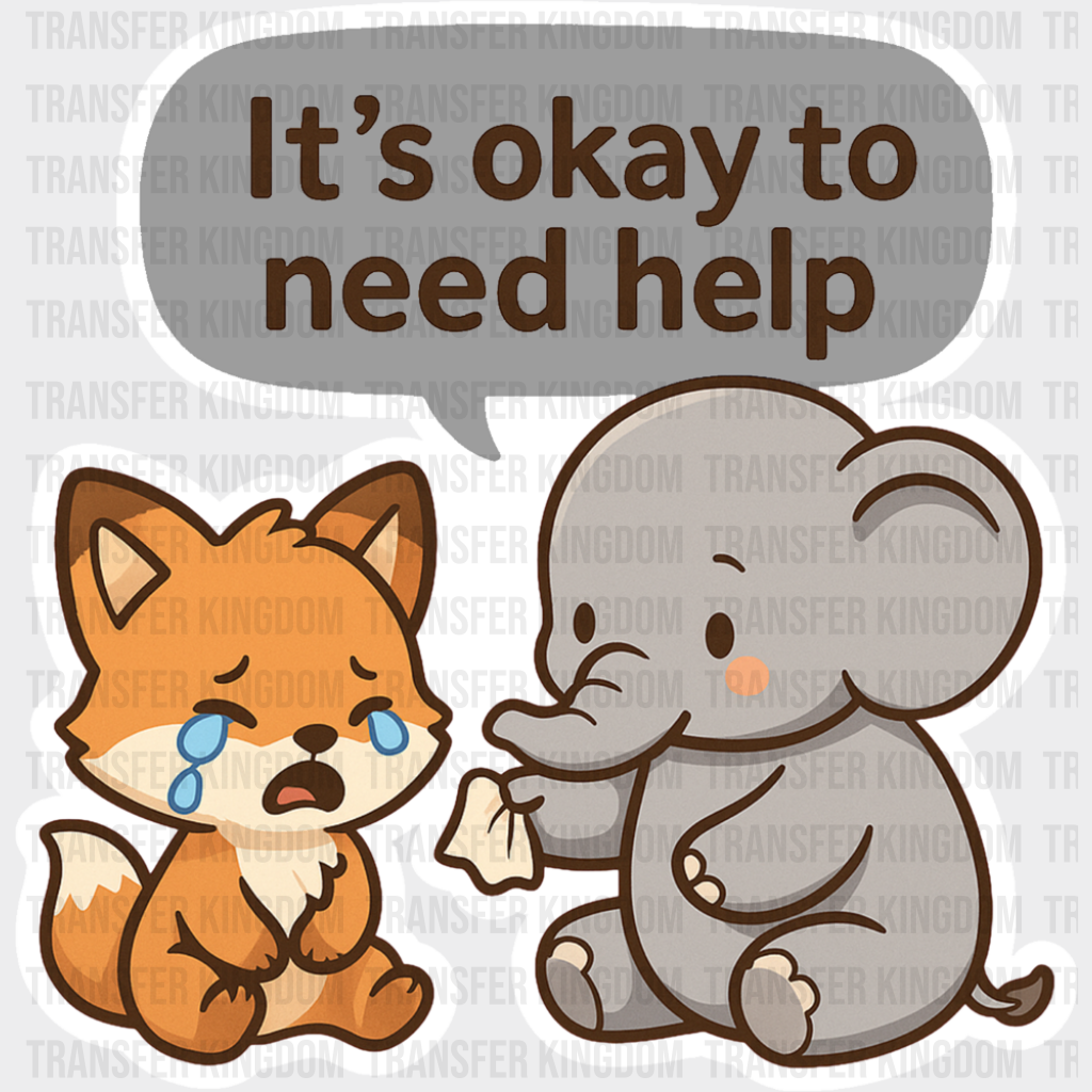 It's Okay To Need Help - Minimal UV Sticker Permanent UV DTF Decal
