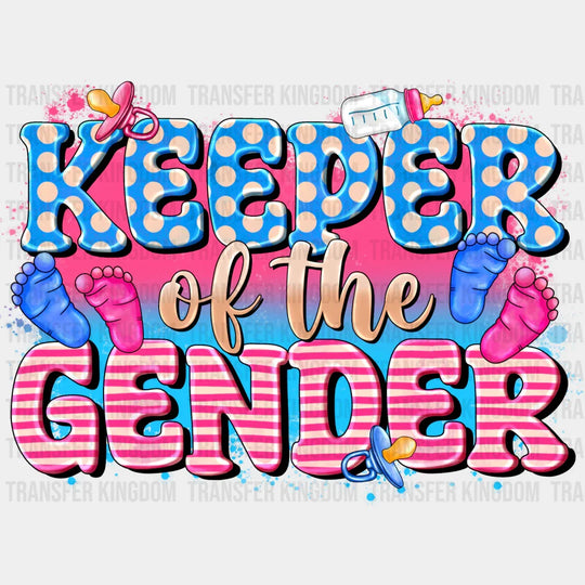 Keeper Of The Gender - Gender Reveal DTF transfer – Transfer Kingdom