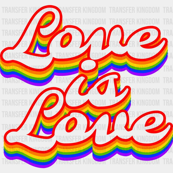 Love is Love Striped Rainbow - Lgbt Ally - Support Lgbt Design - DTF h