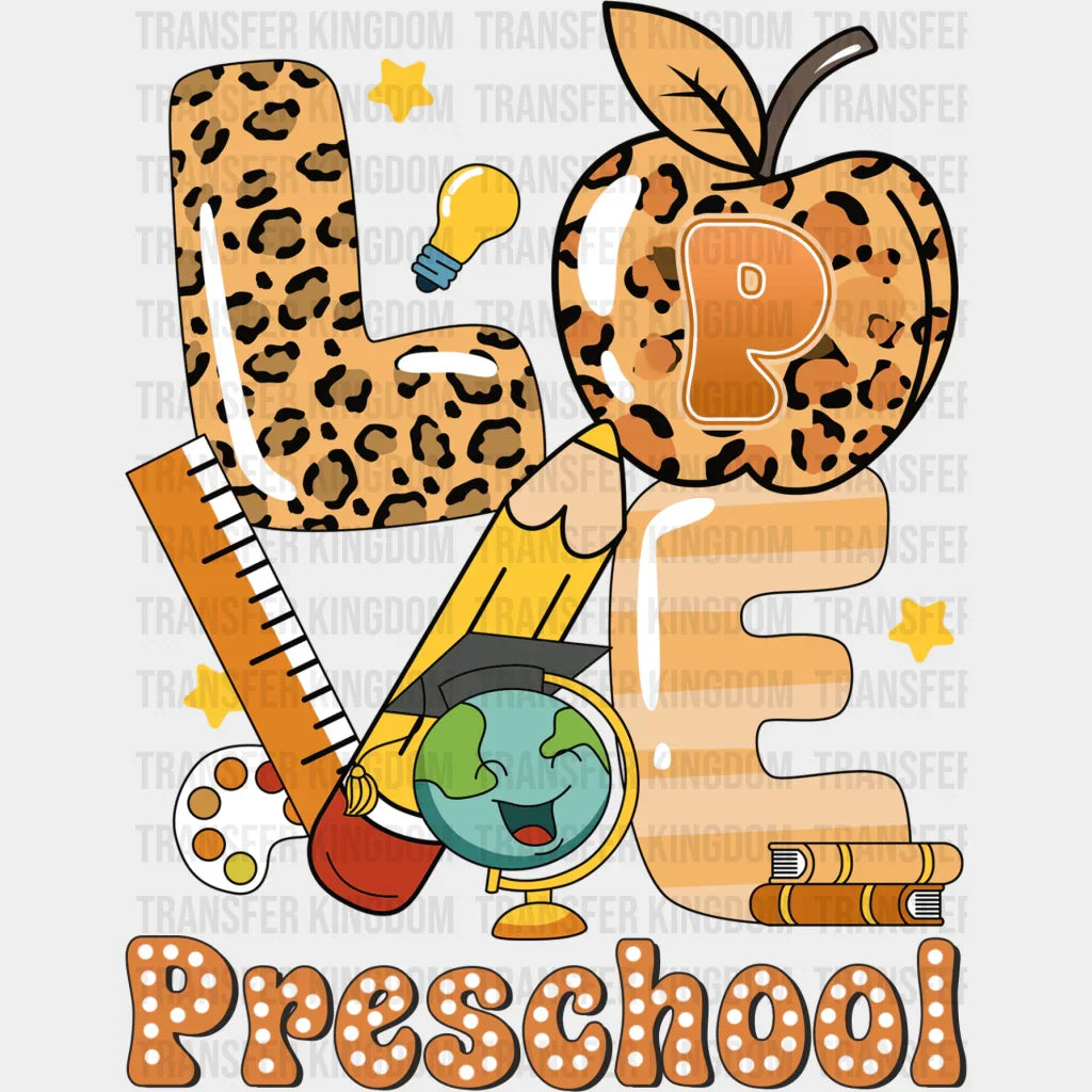 Love Preschool Design - Pre-k DTF Heat transfer