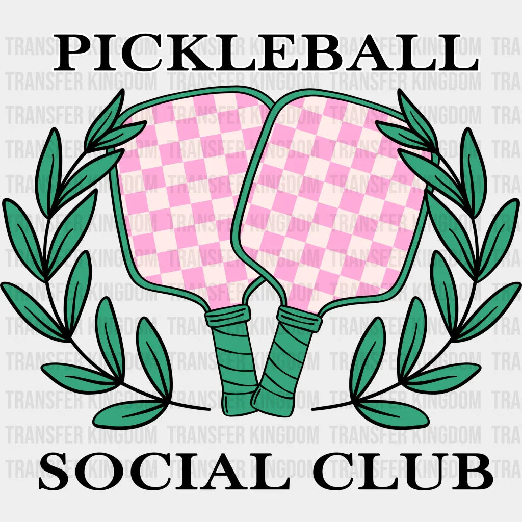 Pickleball Social Club - Pickleball DTF Heat Transfer