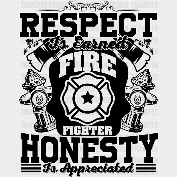 Fire Department DTF Transfers Respect Is Earned – Transfer Kingdom