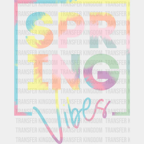 Spring Vibes - Spring DTF heat transfer