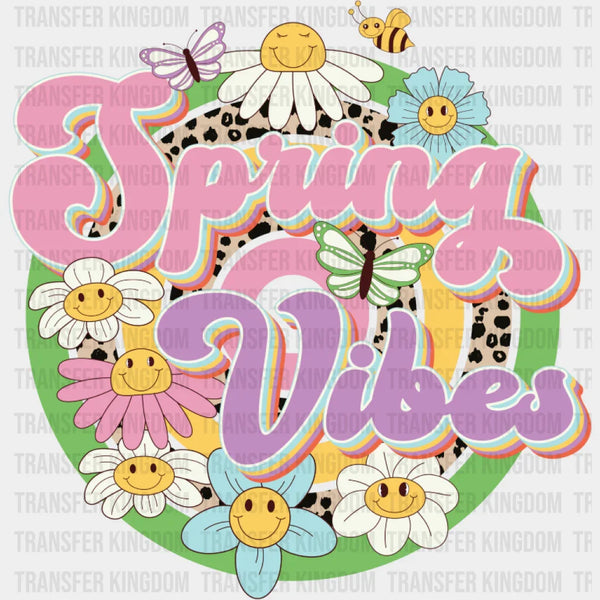 Spring Vibes Flowers Circular Design - Spring DTF Transfer – Transfer ...