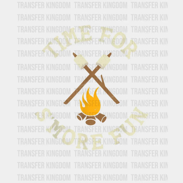 Time For Smore Fun - Campfire Design - DTF heat transfer – Transfer Kingdom