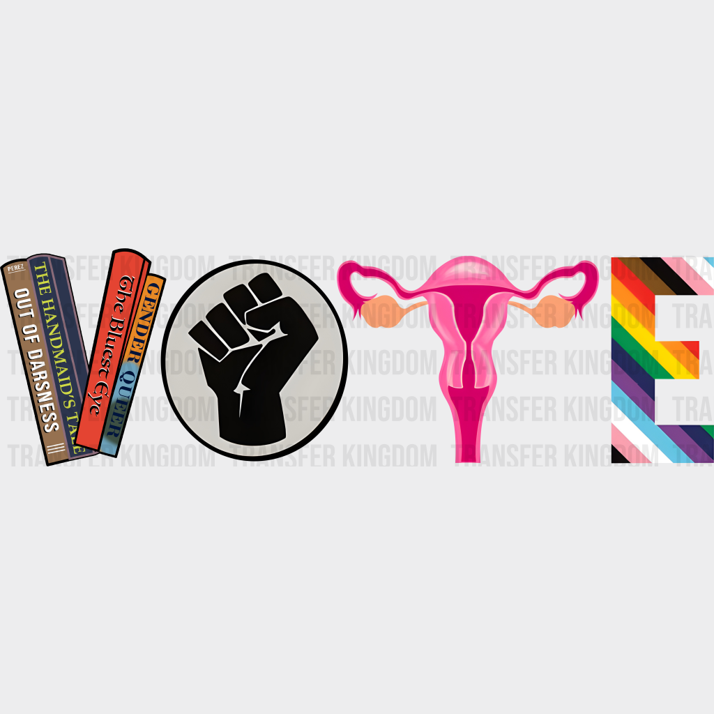 VOTE Equality Signs Election DTF Transfer