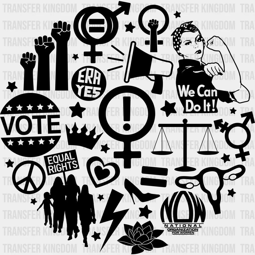 Woman Rights Black And White Design - Women Empowerment DTF heat trans