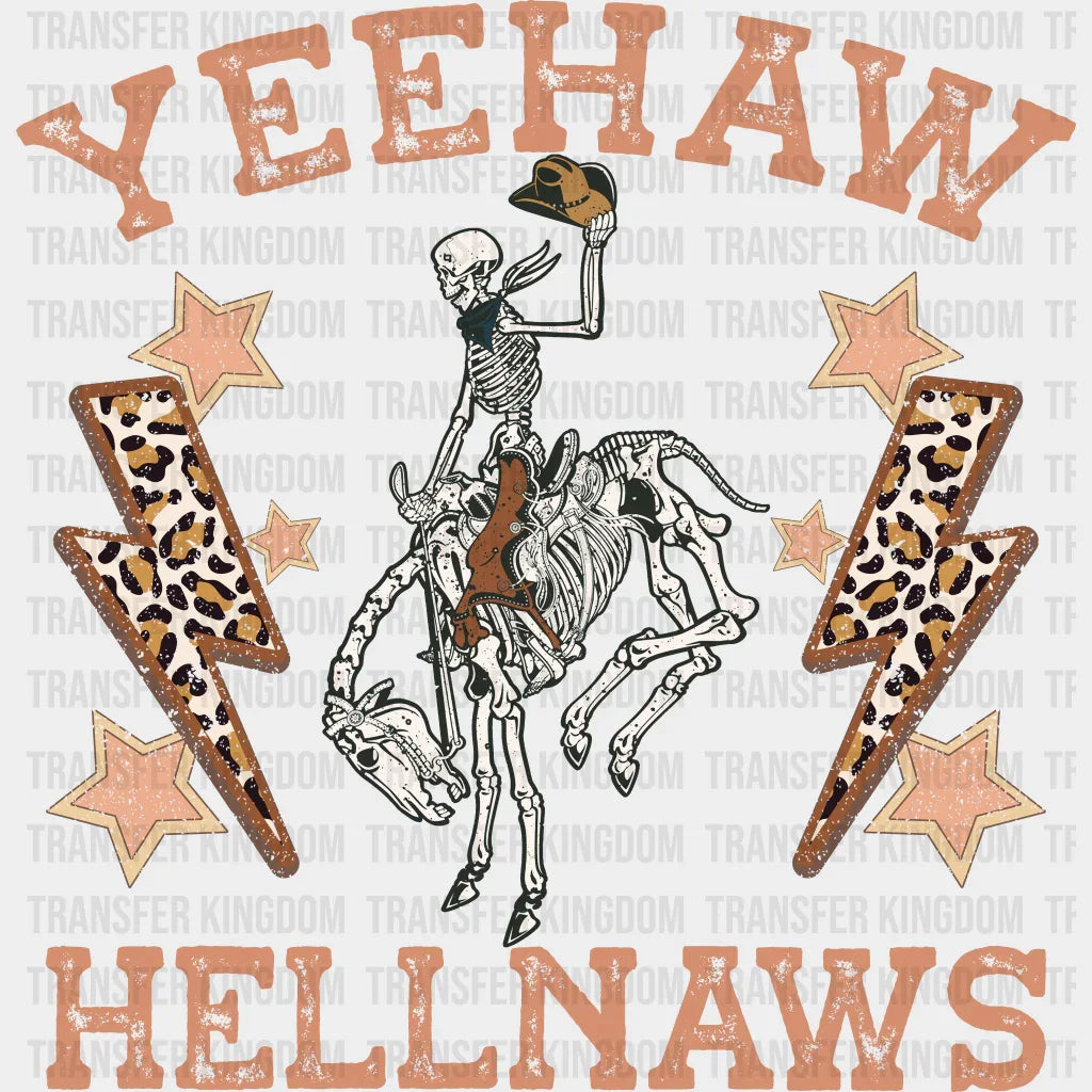 Yeehaw Hellnaws Design - Western DTF Transfers