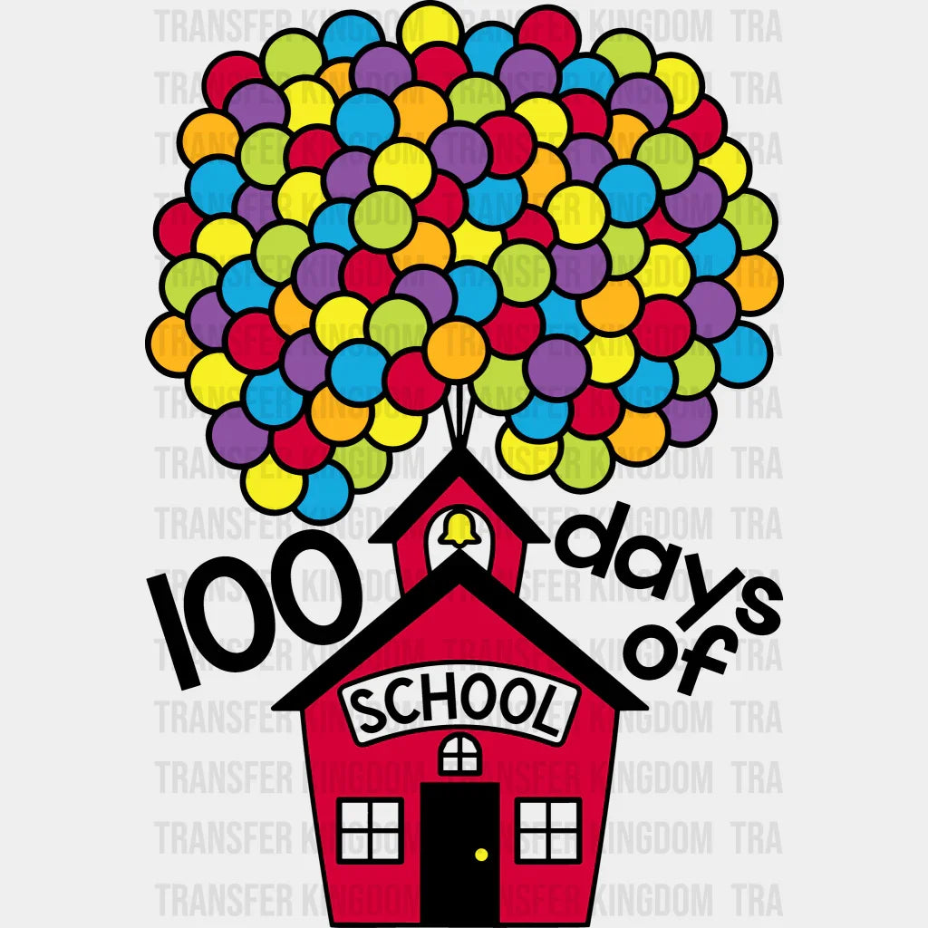 100 Days Of School 100 Days School Design - DTF heat transfer