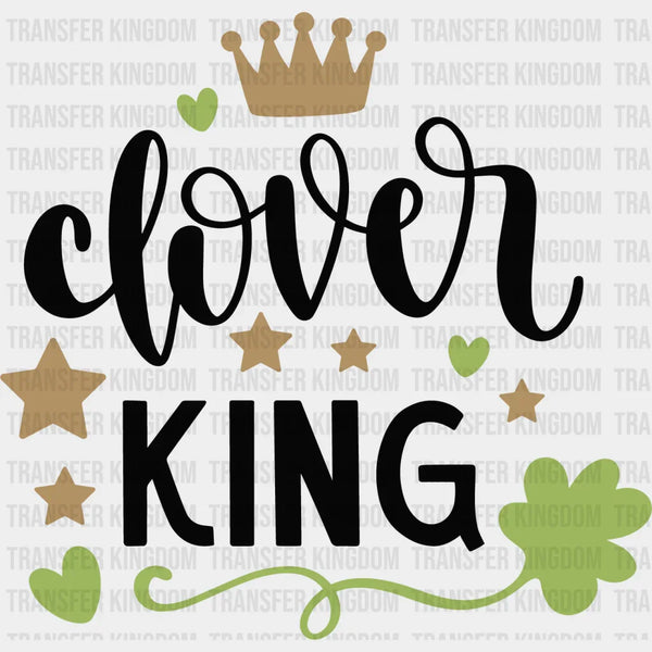 Clover King Shamrock Design - St. Patrick's Day DTF heat transfer