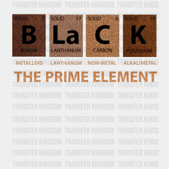 The Prime Element B La C K - BLM design DTF heat transfer